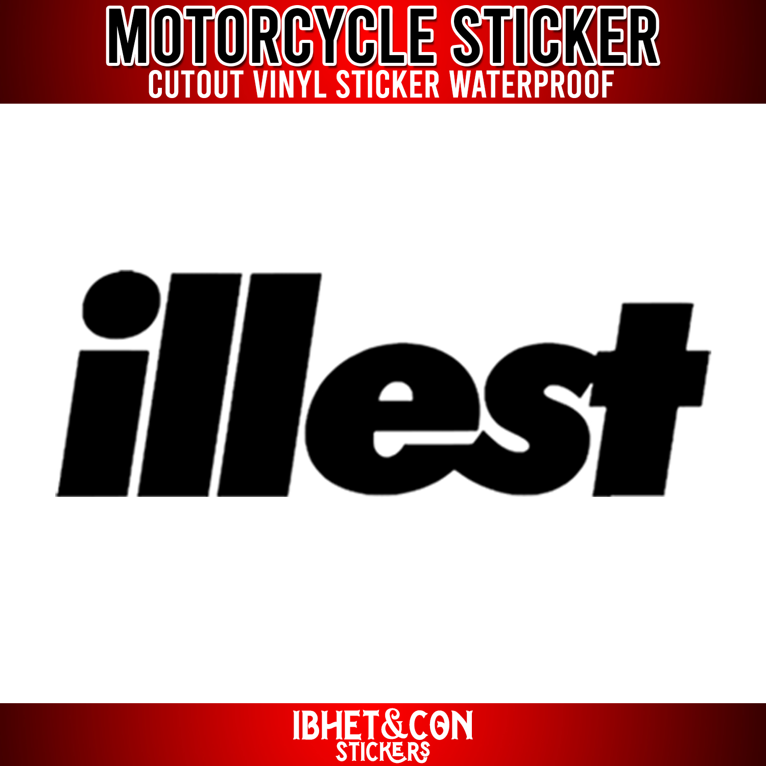 Illest Decal