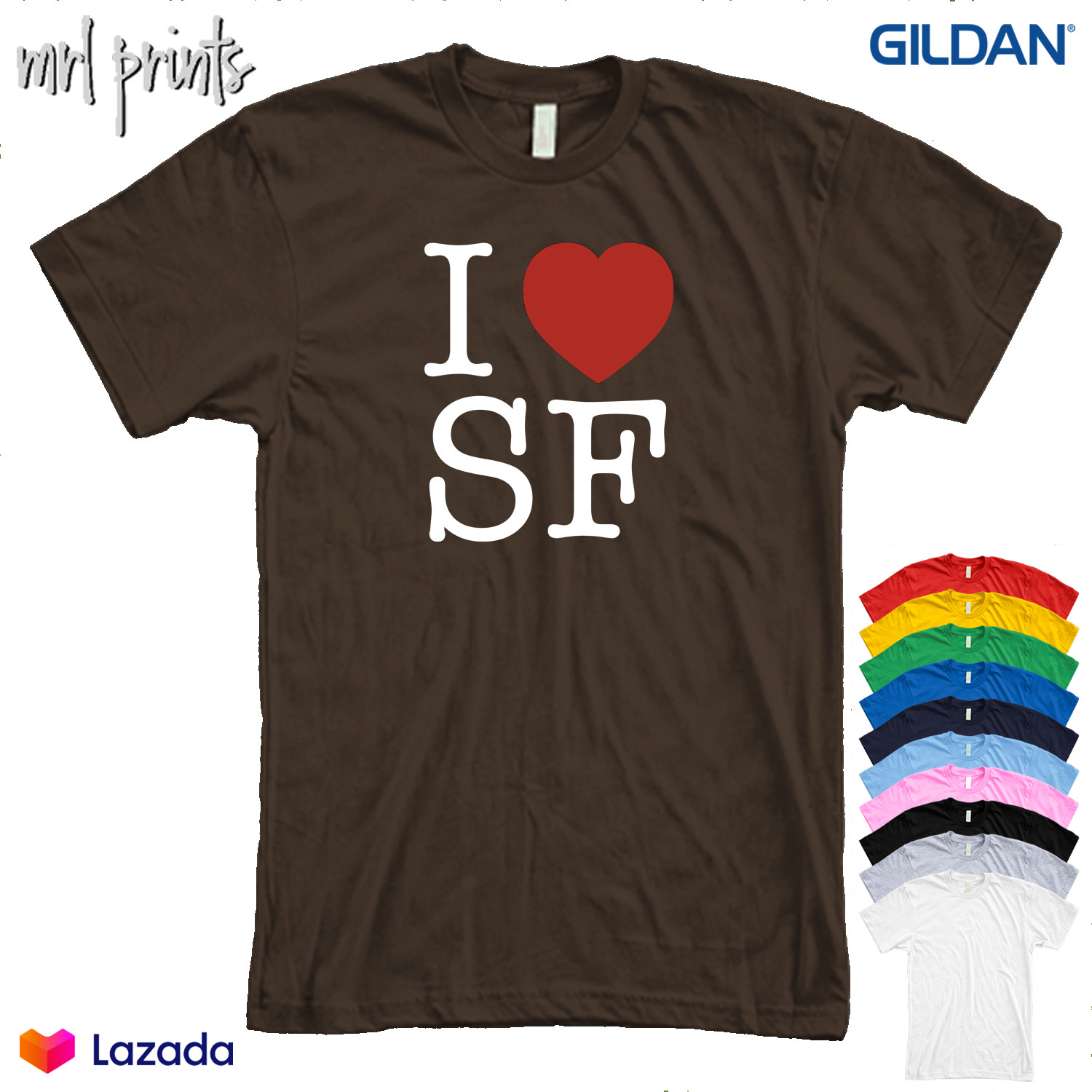 I Love Sf Tshirt Unisex MRL Prints Gildan Cotton Shirt Cool Trending ...